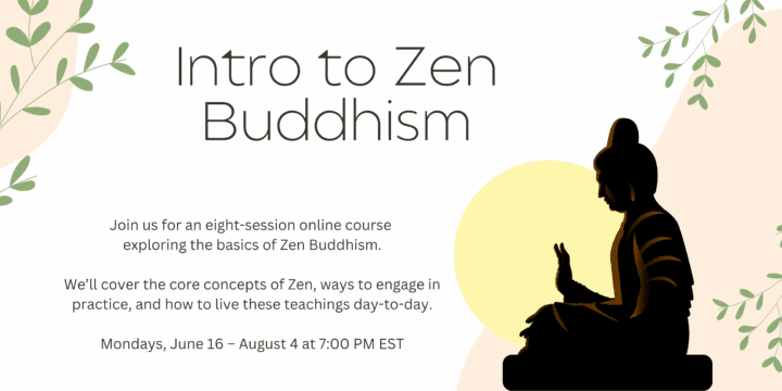 Introduction to Zen Buddhism - Ordinary Zen Sangha